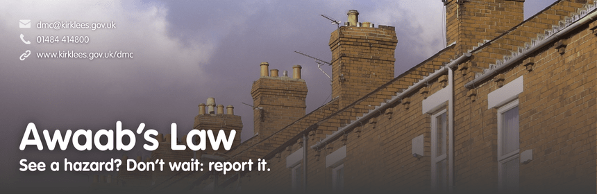 Kirklees Council formally adopt Awaab’s Law into building safety ...